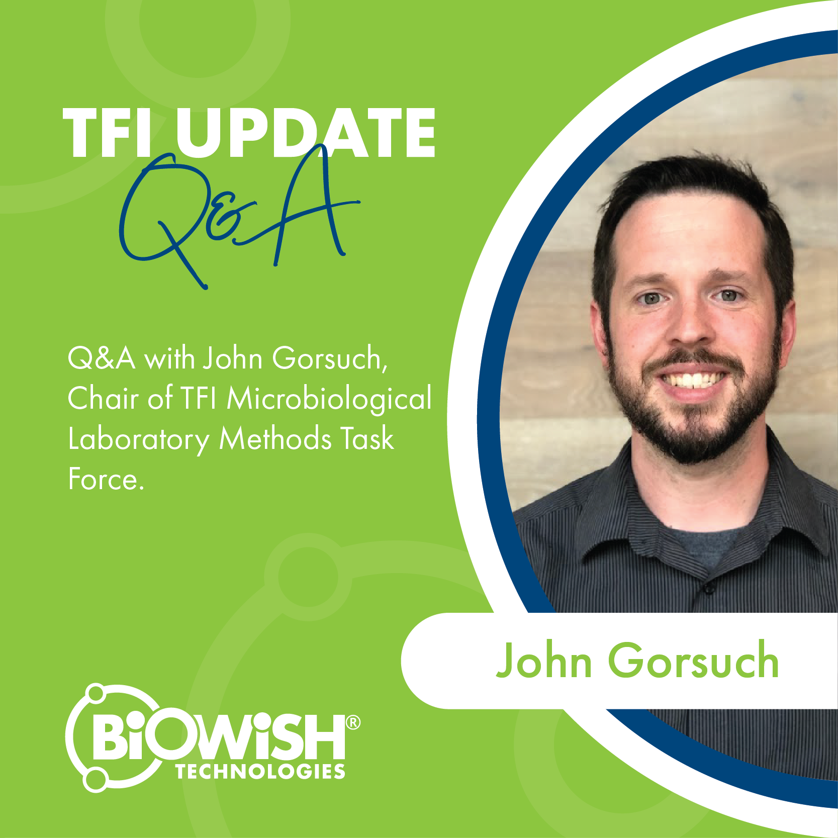 BiOWiSH Technologies Director of R&D Named Chair of TFI Task Force